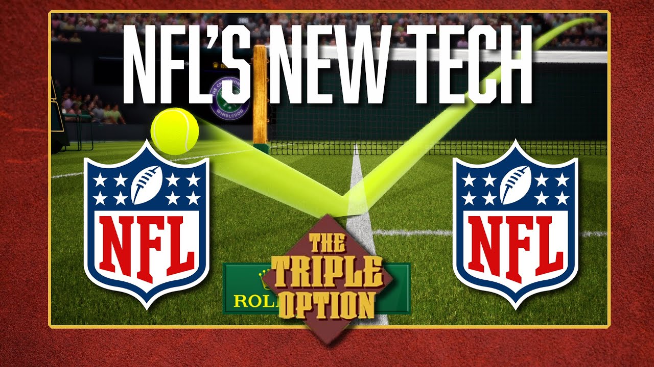 Triple Option: NFL Will be Using "Hawk-Eye Technology" to Determine the ...