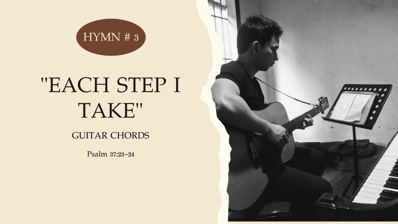 Each step I take | Beginner Guitar chords | Hymns - YouTube