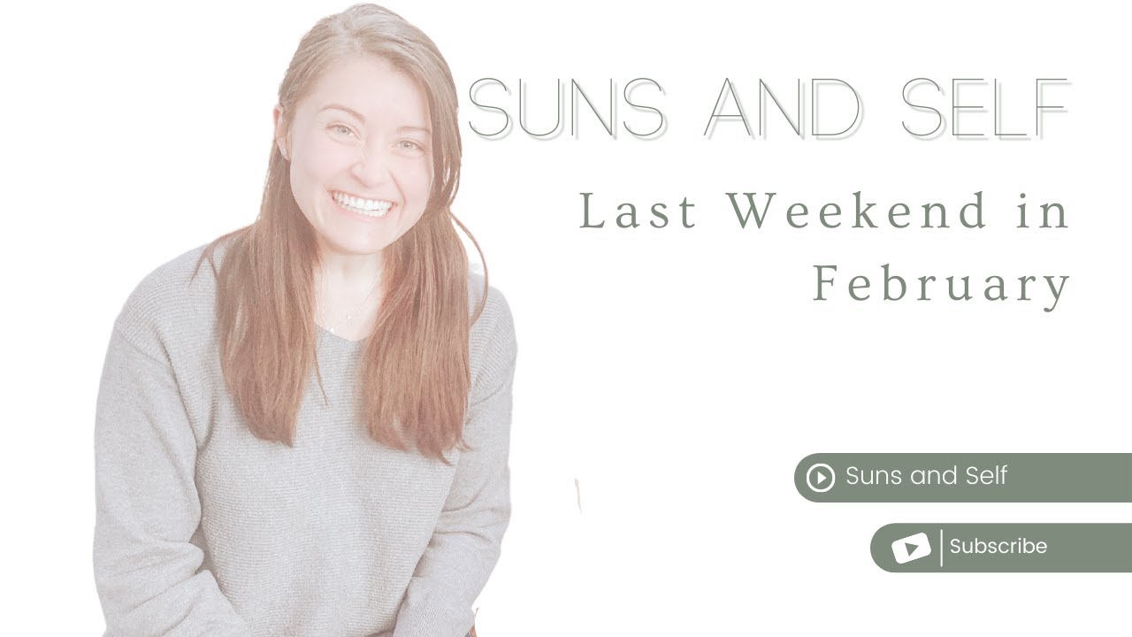 Last Weekend in February 2022 - YouTube