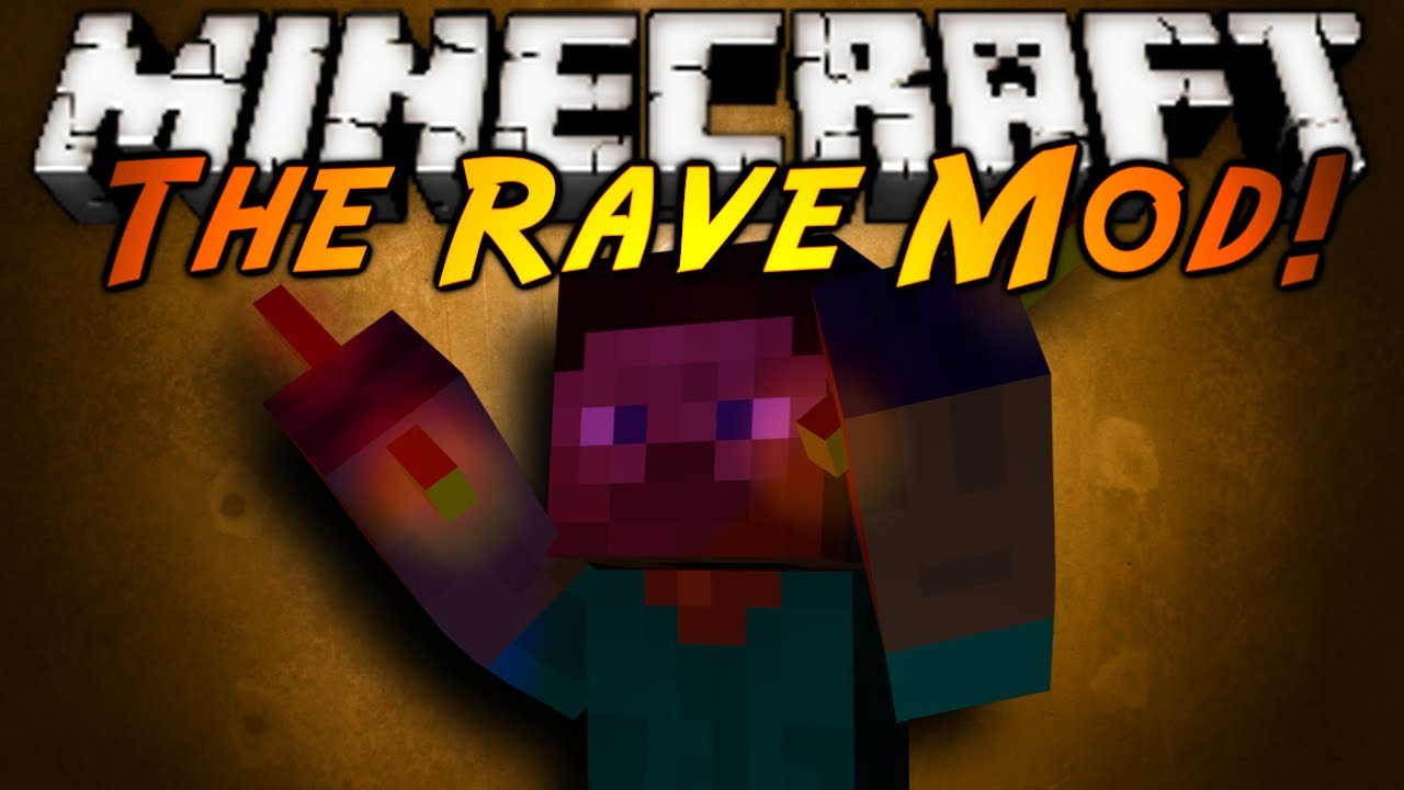 Minecraft Mod Showcase : THE RAVE MOD! - YouTube