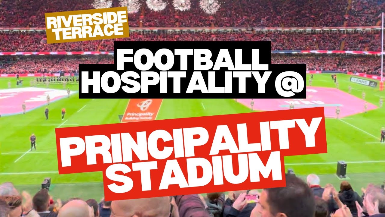 Welsh Rugby's Riverside Terrace hospitality at Principality Stadium ...