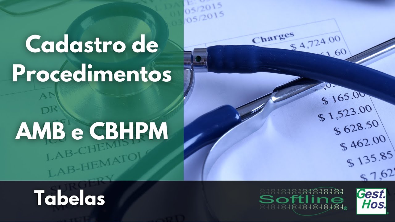 CADASTRO DE PROCEDIMENTOS TABELAS "AMB" E "CBHPM" - YouTube