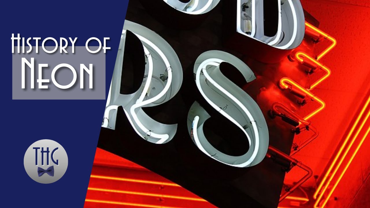 Up in Lights: The History of Neon - YouTube