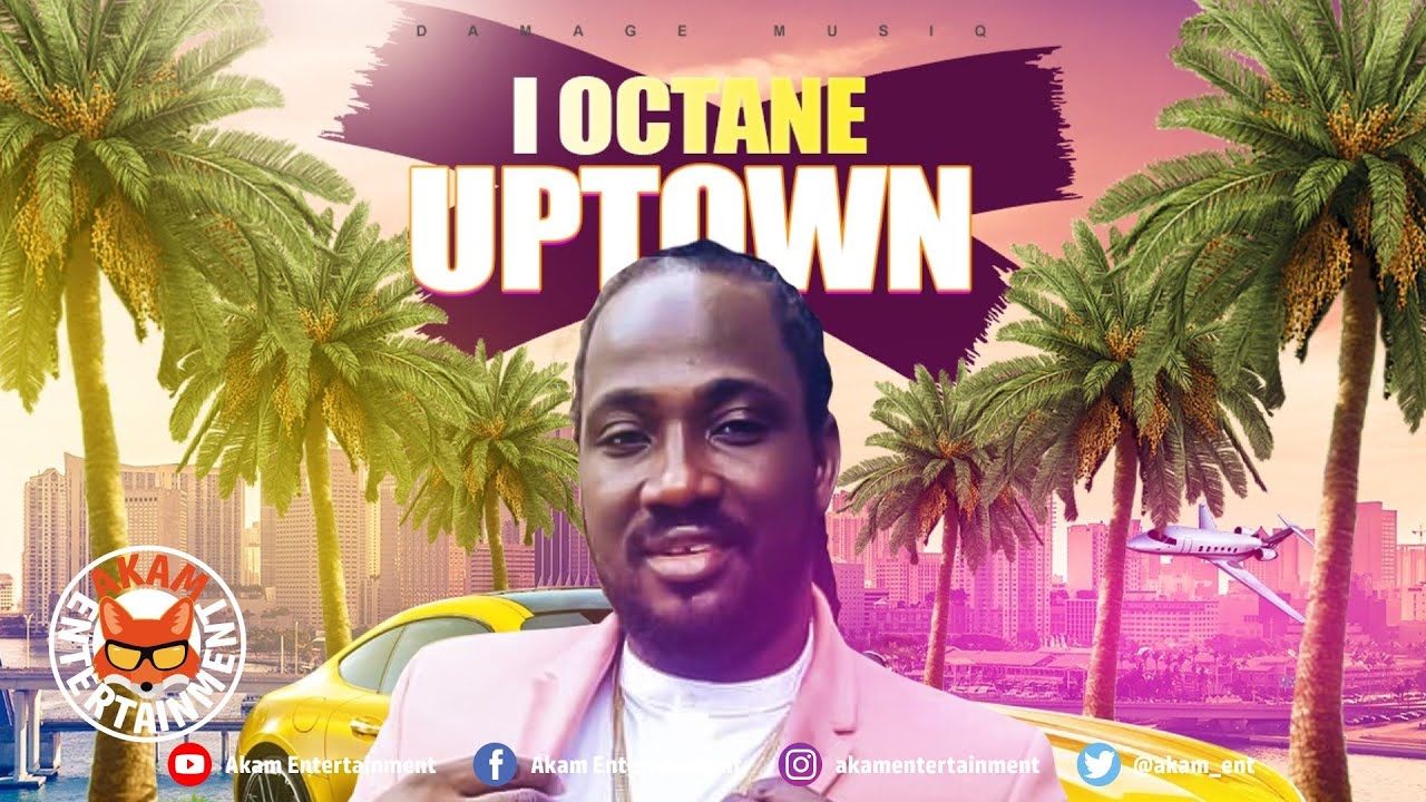 I-Octane - Uptown (Raw) [Miami Heights Riddim] August 2019 - YouTube