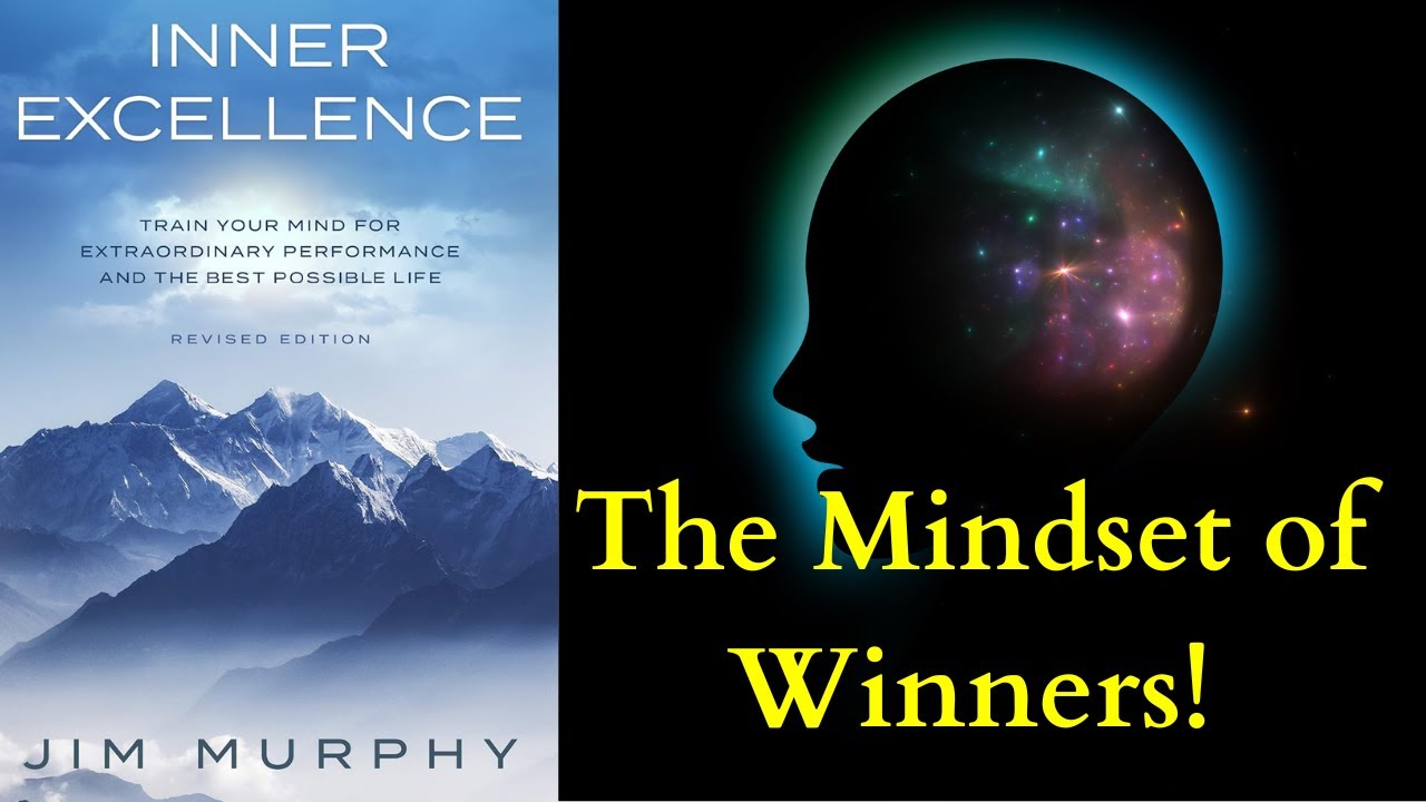 How to Unlock Peak Performance | Inner Excellence by Jim Murphy Full ...