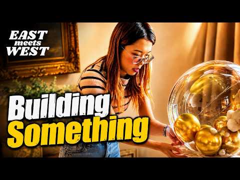 Building Something: Big Plans, Family Talks & a Little Competition | East Meets West