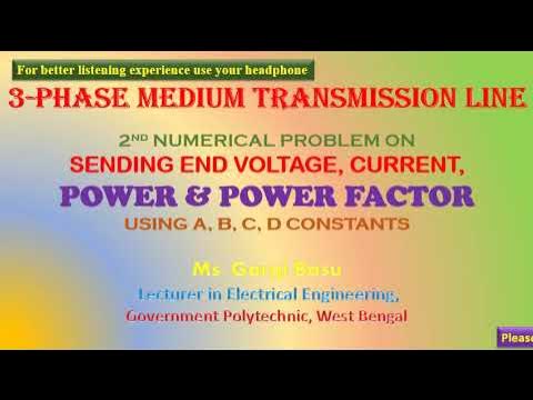 Medium Transmission Line: ABCD constants: 2nd Problem on Sending end input power - YouTube