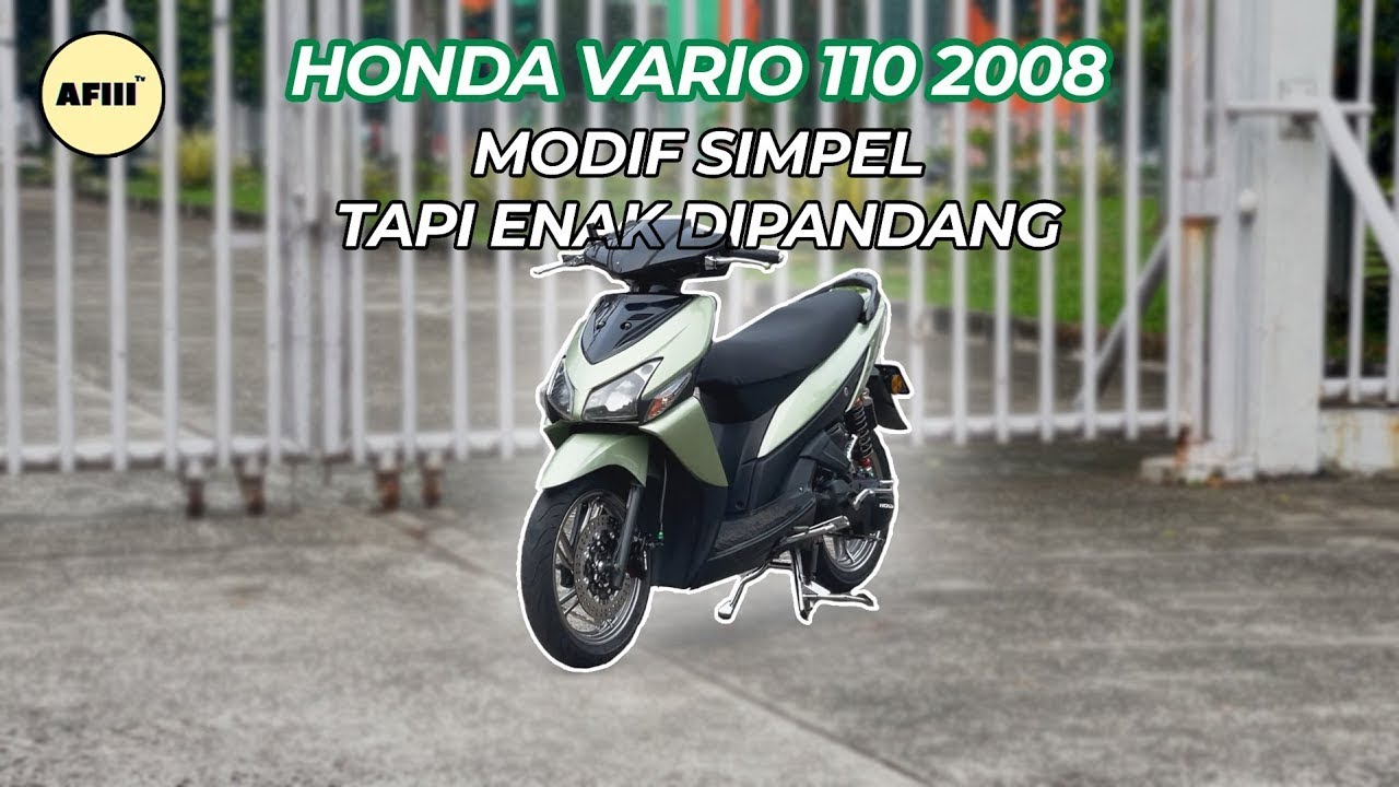 VARIO OLD BISA JADI SEGER LAGI! | REVIEW HONDA VARIO 110 2008 - YouTube
