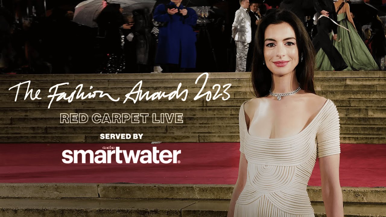 The Fashion Awards 2023 Red Carpet LIVE served by smartwater - YouTube