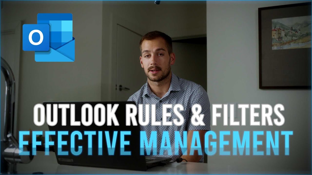 Efficient Email Management with Microsoft Outlook Rules and Filters ...