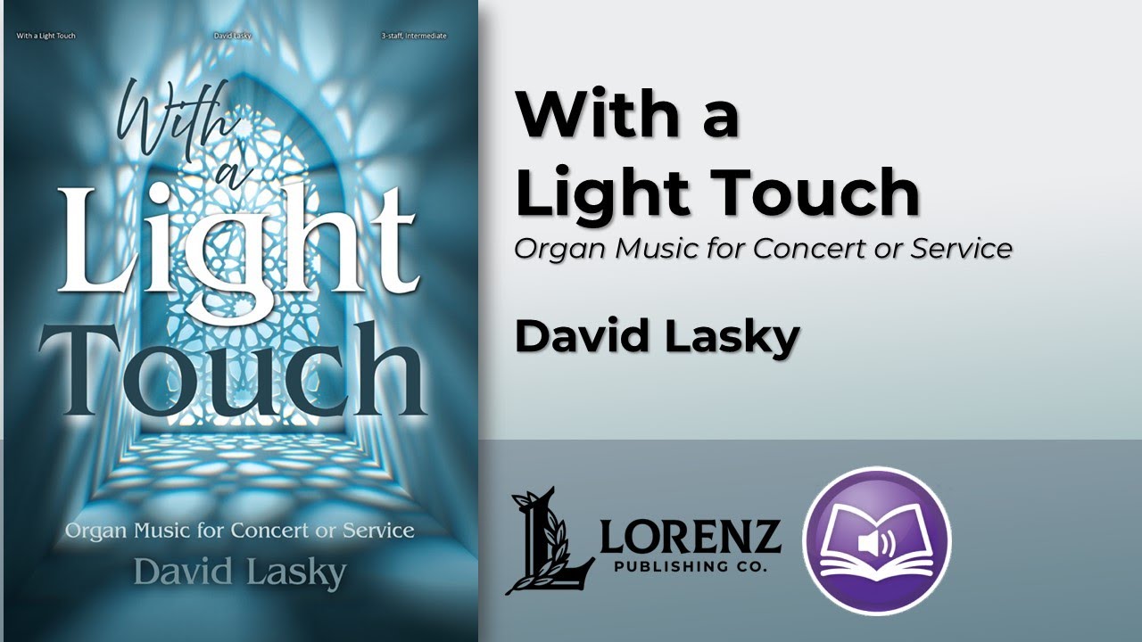 With a Light Touch | David Lasky - YouTube