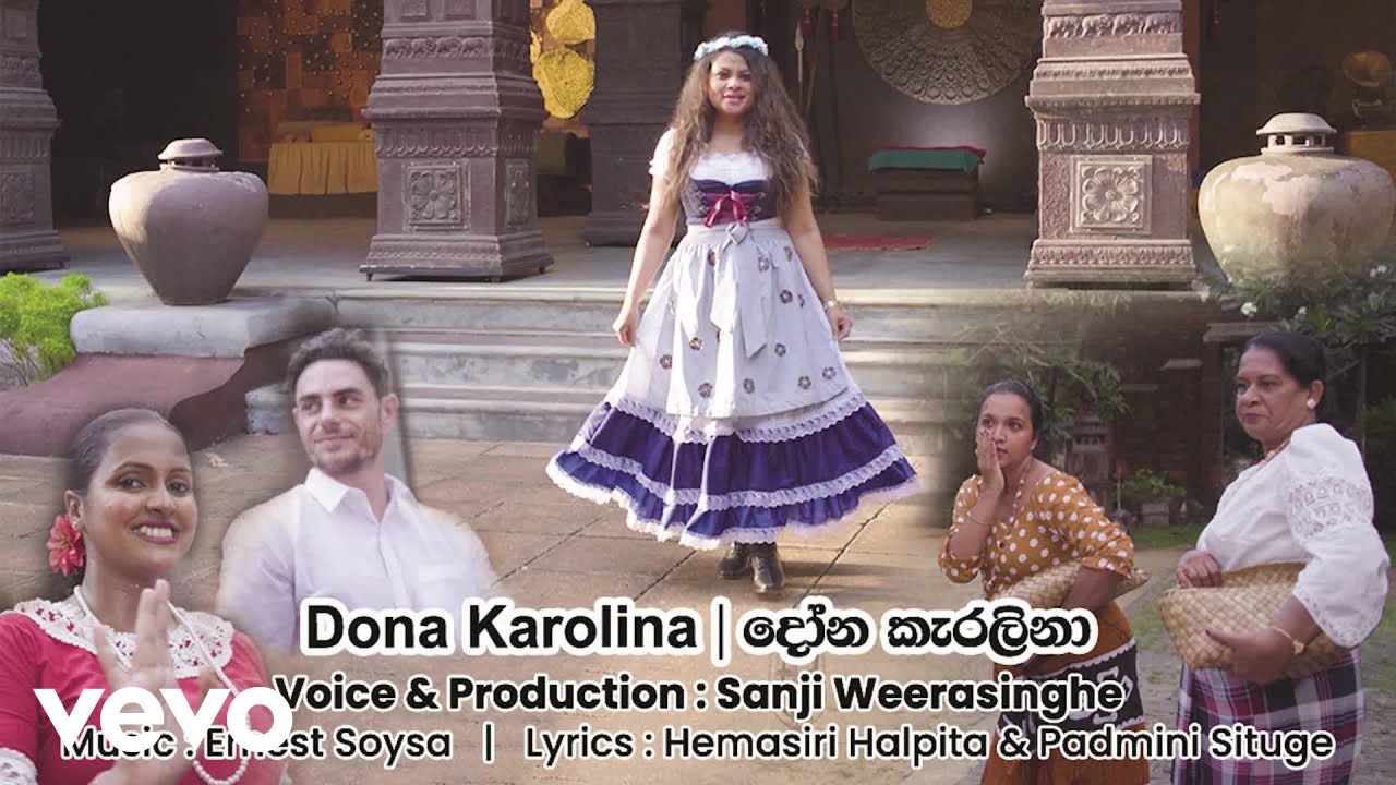 Sanji Weerasinghe - Dona Karolina (Official Music Video) - YouTube
