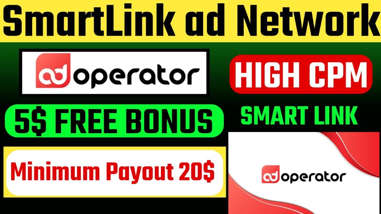 SmartLink Ad Network | High CPM Rates | $5 Free Sign Up Bonus 🤑 | High ...
