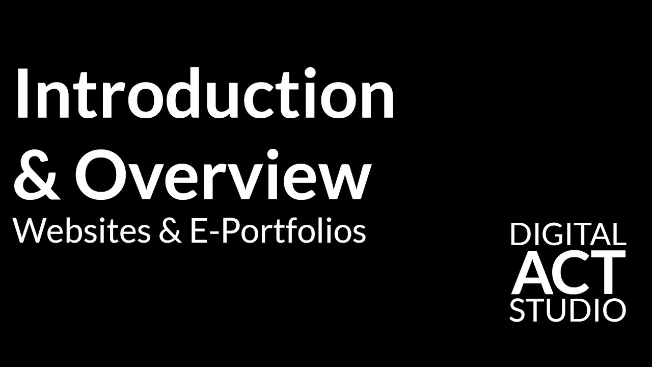 Websites & E-Portfolios: Introduction & Overview - YouTube