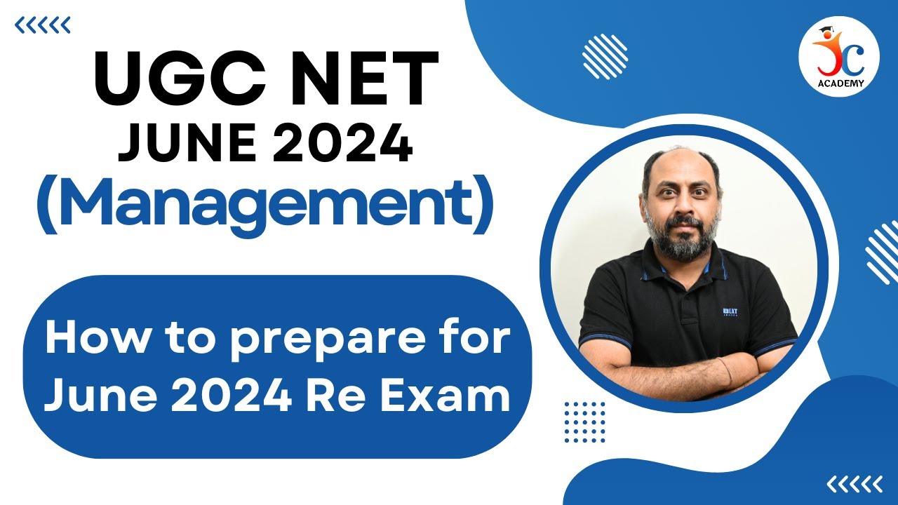 UGC NET Management June 2024 Re Exam Preparation Strategy | UGC NET ...
