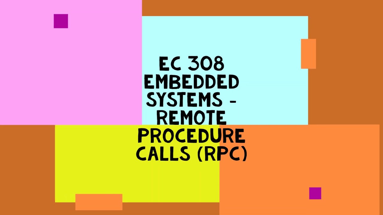 Remote Procedure Call (RPC) - EC 308 Embedded System Design - YouTube