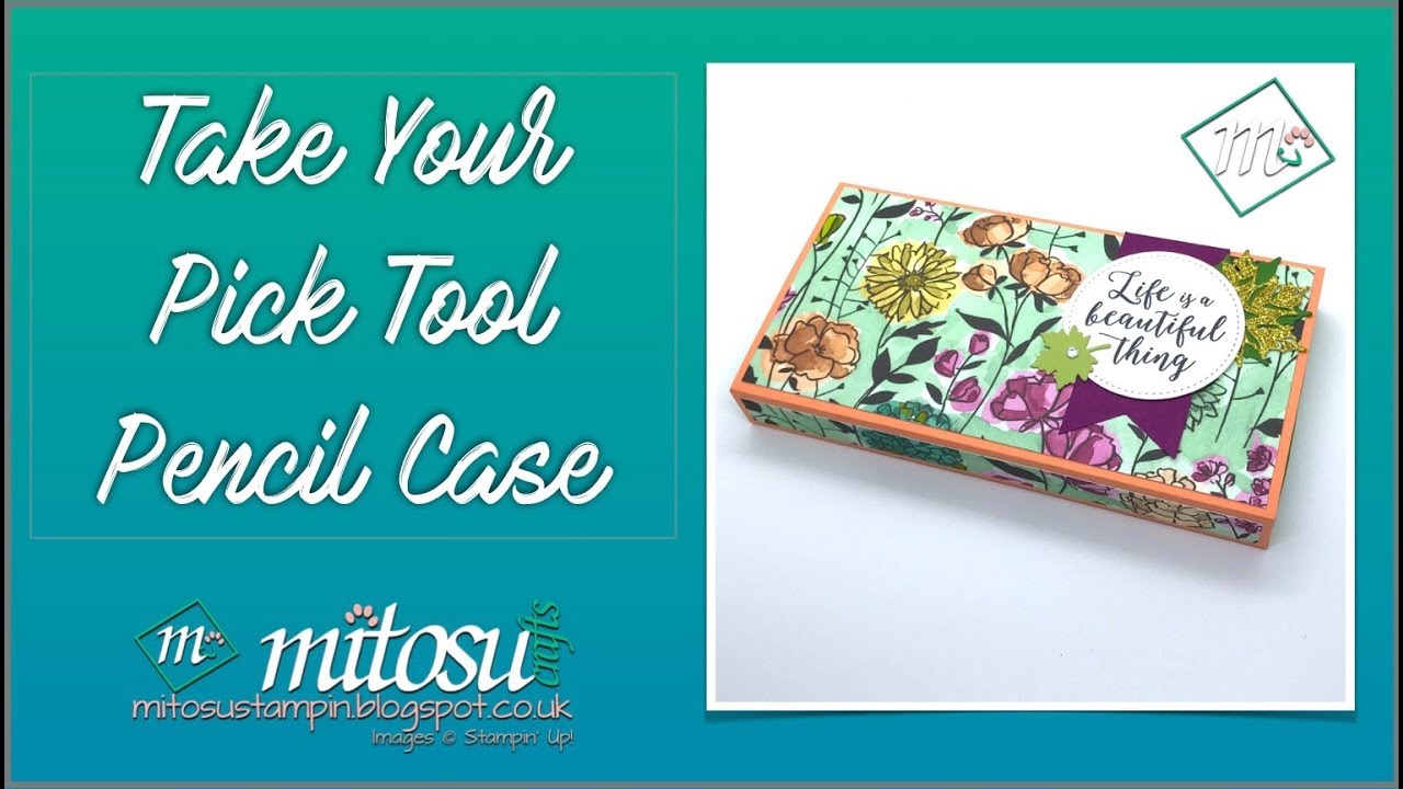 Take Your Pick Tool Box / Pencil Case with Stampin' Up! Products - YouTube