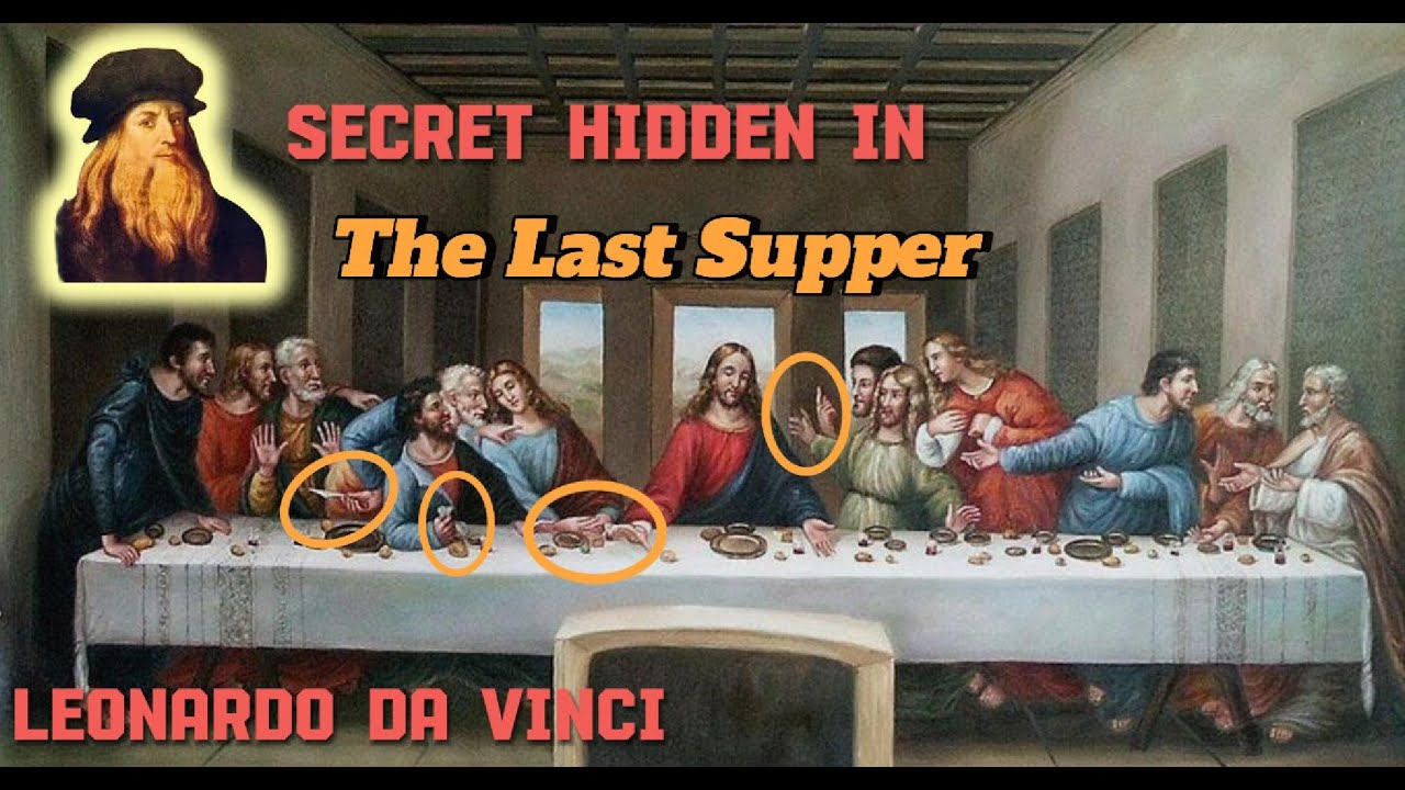 Leonardo da Vinci : Secret hidden in The Last Supper - YouTube