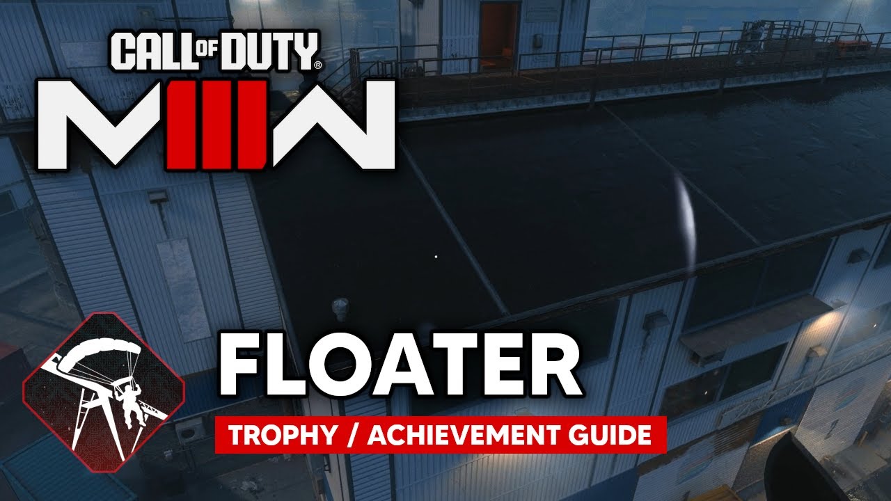 COD Modern Warfare 3 (2023) - Floater Trophy / Achievement Guide - YouTube
