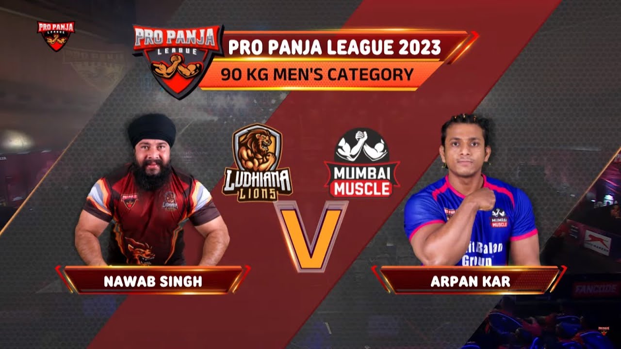 Nawab Singh vs Arpan Kar | Ludhiana Lions vs Mumbai Muscle | Full Matches | Pro Panja League ...