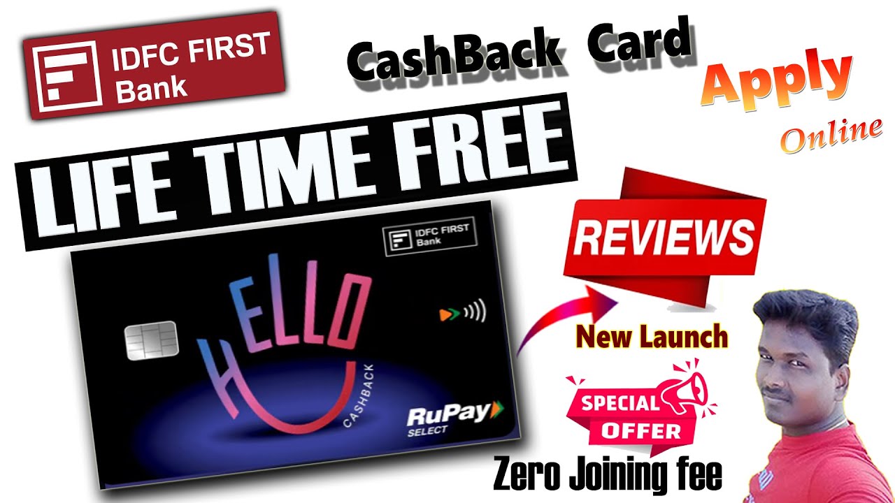 IDFC Bank First Cashback Credit Card Launched No Income Proof full ...