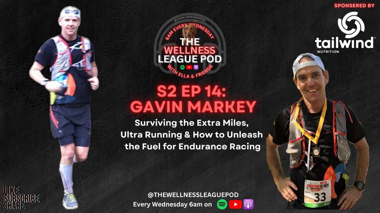 S2 Ep 14 - Gavin Markey - Surviving the Extra Miles & How to Unleash ...