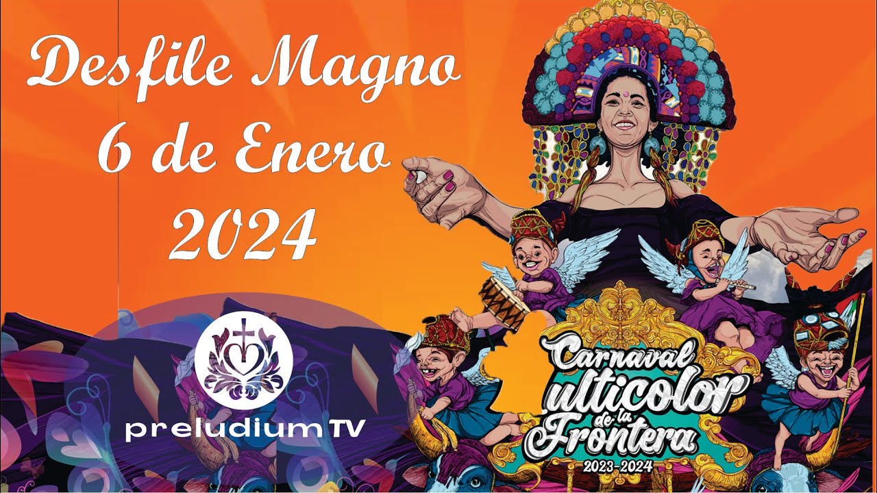 Desfile Magno 6 de Enero, Carnaval Multicolor de la Frontera, Ipiales ...