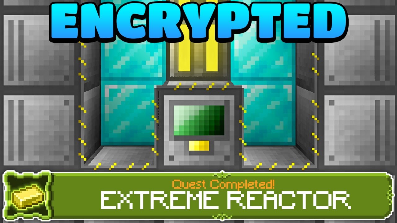 Minecraft Encrypted | EXTREME REACTORS & CHEMICAL PROCESSING! EP19 ...
