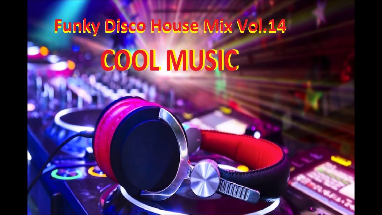 Funky Disco House Mix Vol 14 - YouTube