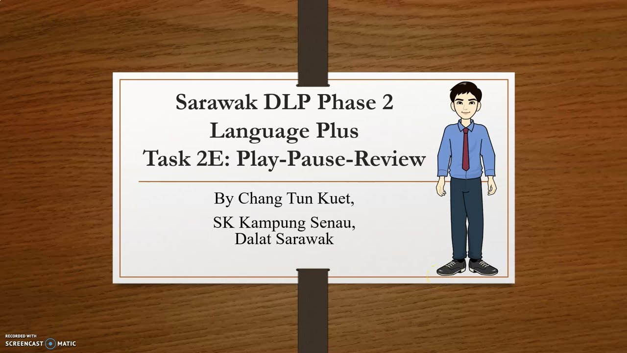Sarawak DLP Language Plus: Task 2E: Play Pause Review - YouTube