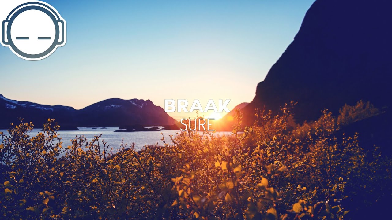 Braak - Sure - YouTube