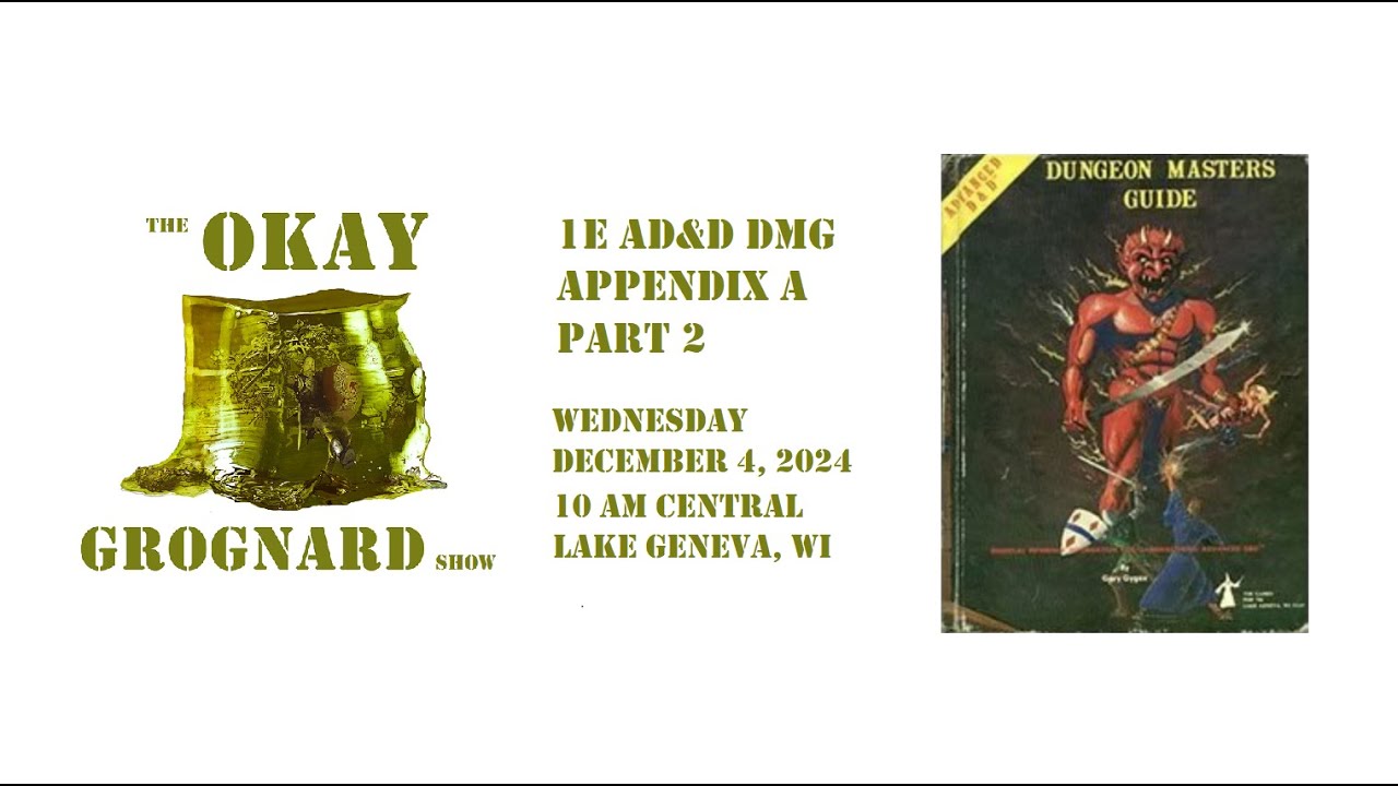 TOGS s05ep040 2024-12-04 10 AM 1E AD&D DMG Appendix A Part 2 - YouTube