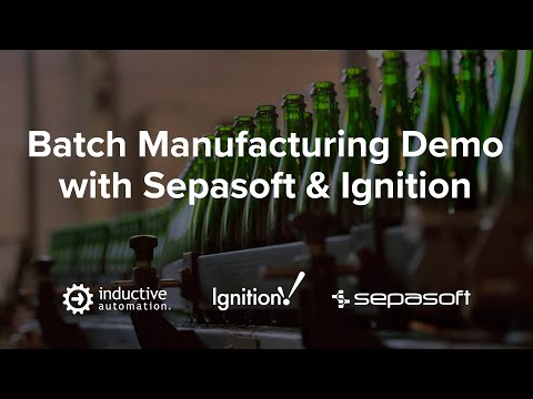 Batch Manufacturing Demo with Sepasoft & Ignition
