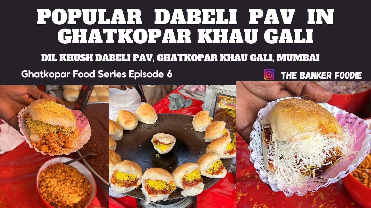 Mumbai's favourite Dabeli Pav | Ghatkopar Khau Gali | | Mumbai Street ...