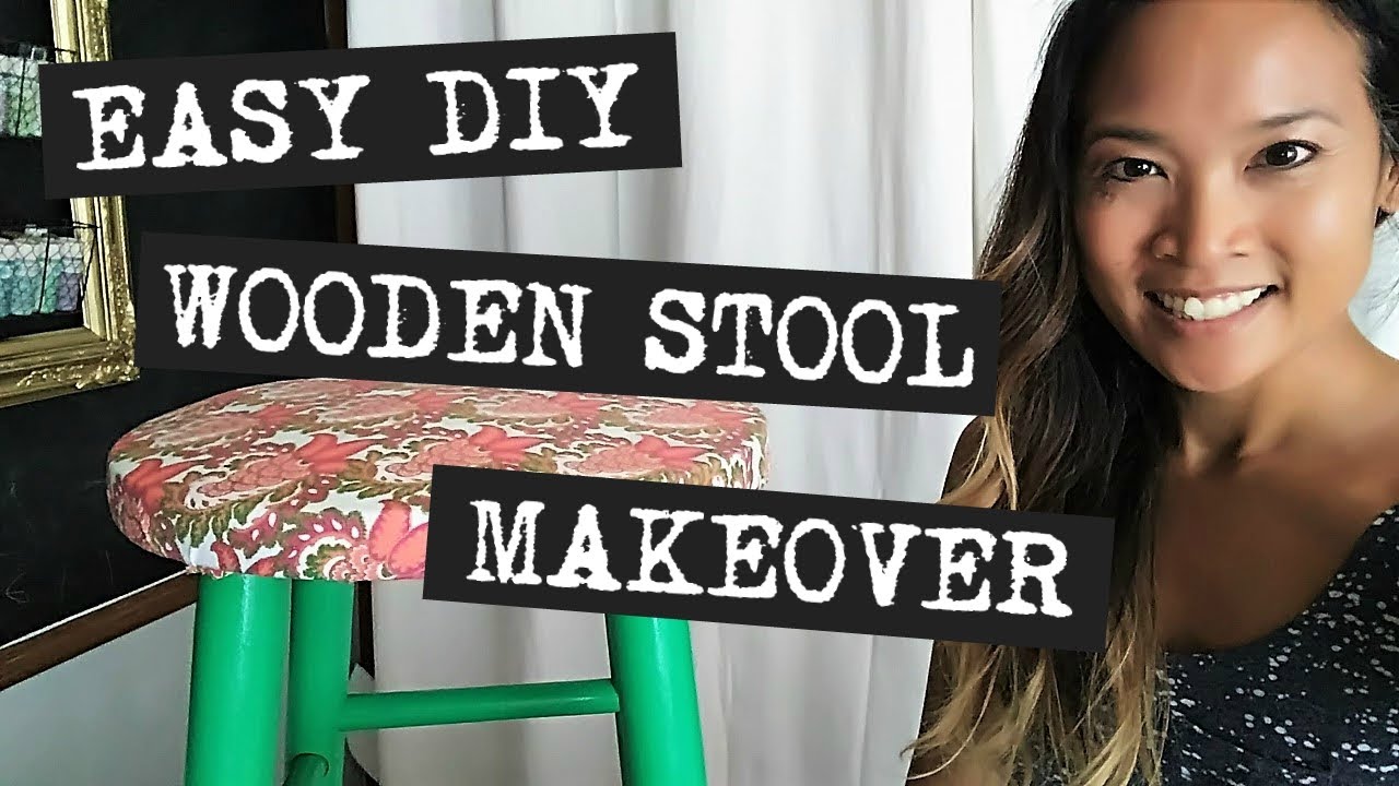 Easy DIY Wooden Stool Makeover - YouTube
