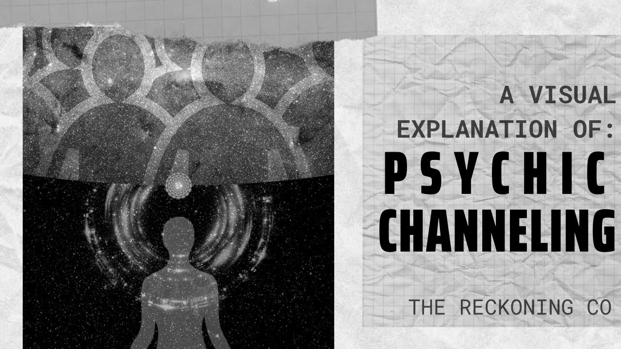 A VISUAL EXPLANATION of Channeling / Getting Psychic Info - YouTube