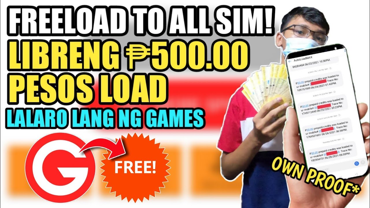 KUMITA AKO NG LIBRENG ₱500 LOAD! GAMIT LANG ANG ISANG APP! -FREELOAD TO ...