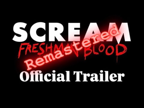 Scream: Freshman Blood - Official Trailer (Remastered) - YouTube