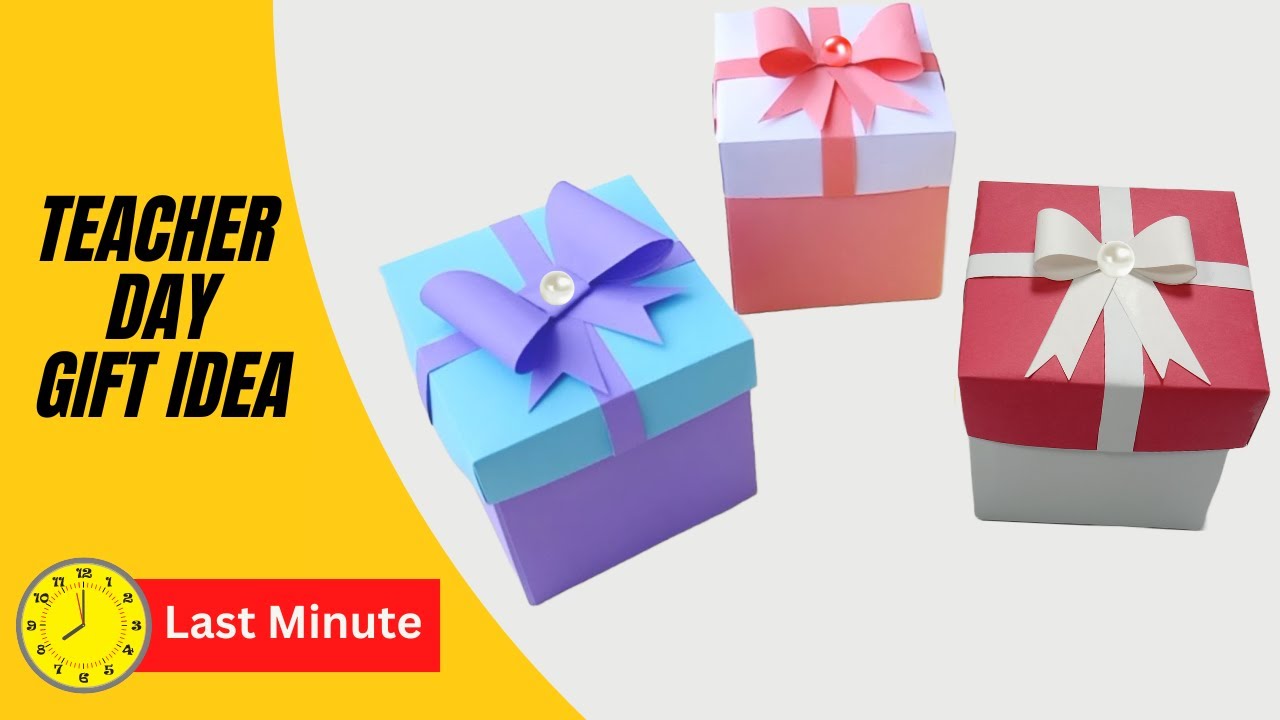 Last Minute Teacher s Day Surprise Gift Box DIY Teacher Day Explosion last-minute-teacher-s-day-surprise-gift-box-diy-teacher-day-explosion