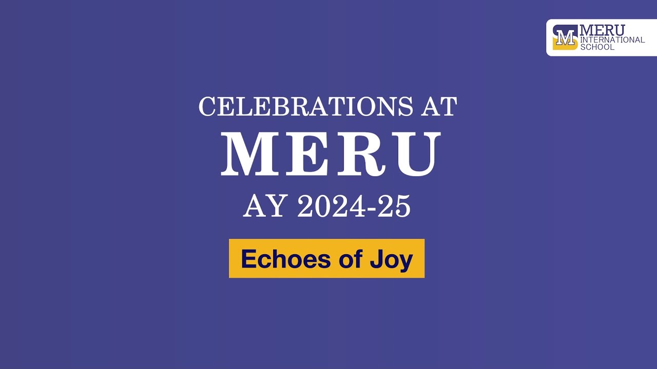 Meru International School: Event Highlights of 2024 🌟 | A Year to ...