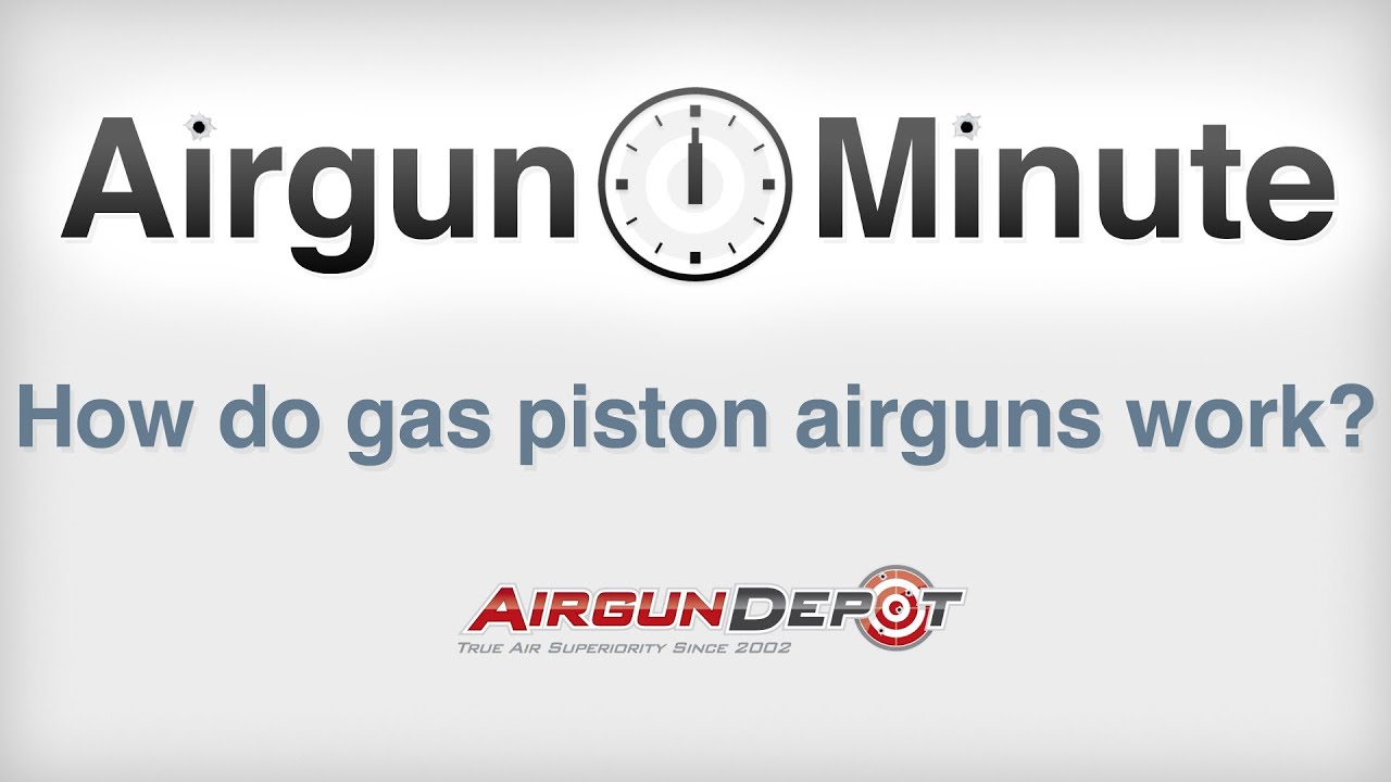 How Do Gas Piston Airguns Work? Airgun Minute - YouTube