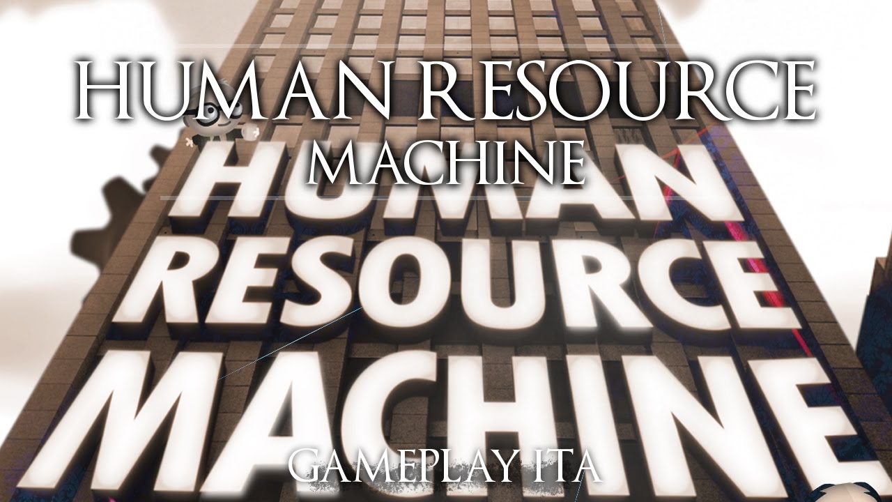 Human Resource Machine - Gameplay ITA - YouTube