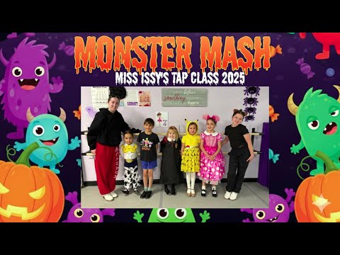 Monster Mash | Miss Issy's Tap class