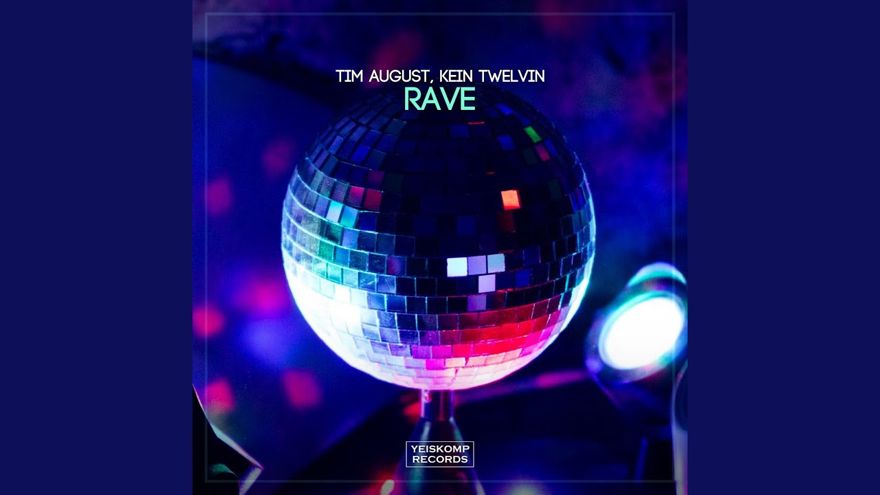 Rave - YouTube