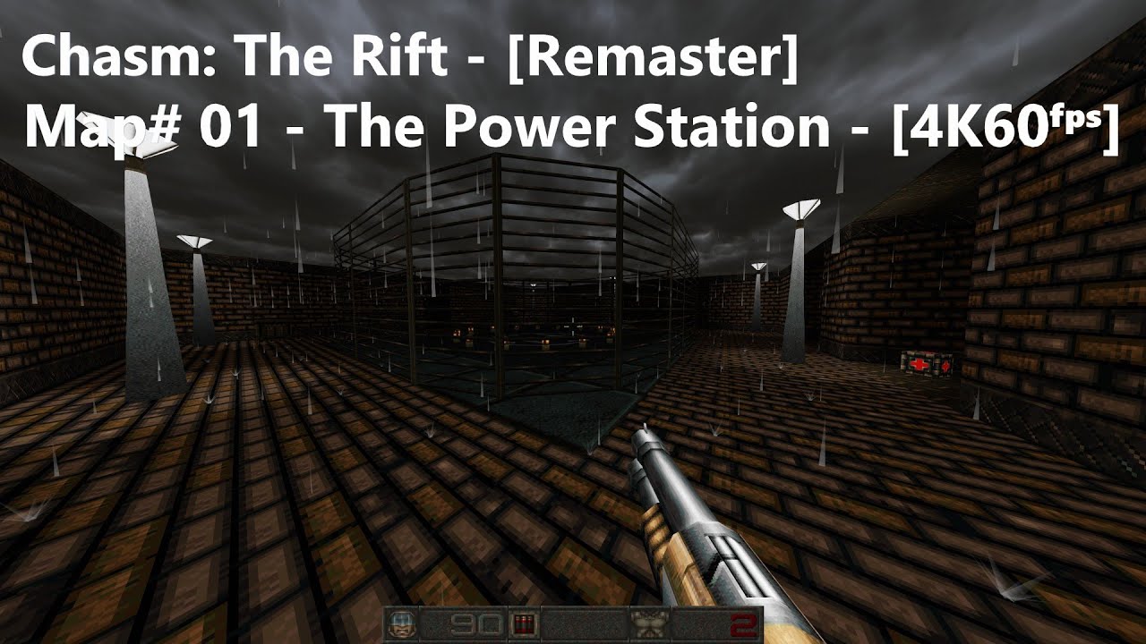 Chasm: The Rift - [Remaster] - Map# 01 - The Power Station - [4K60ᶠᵖˢ ...
