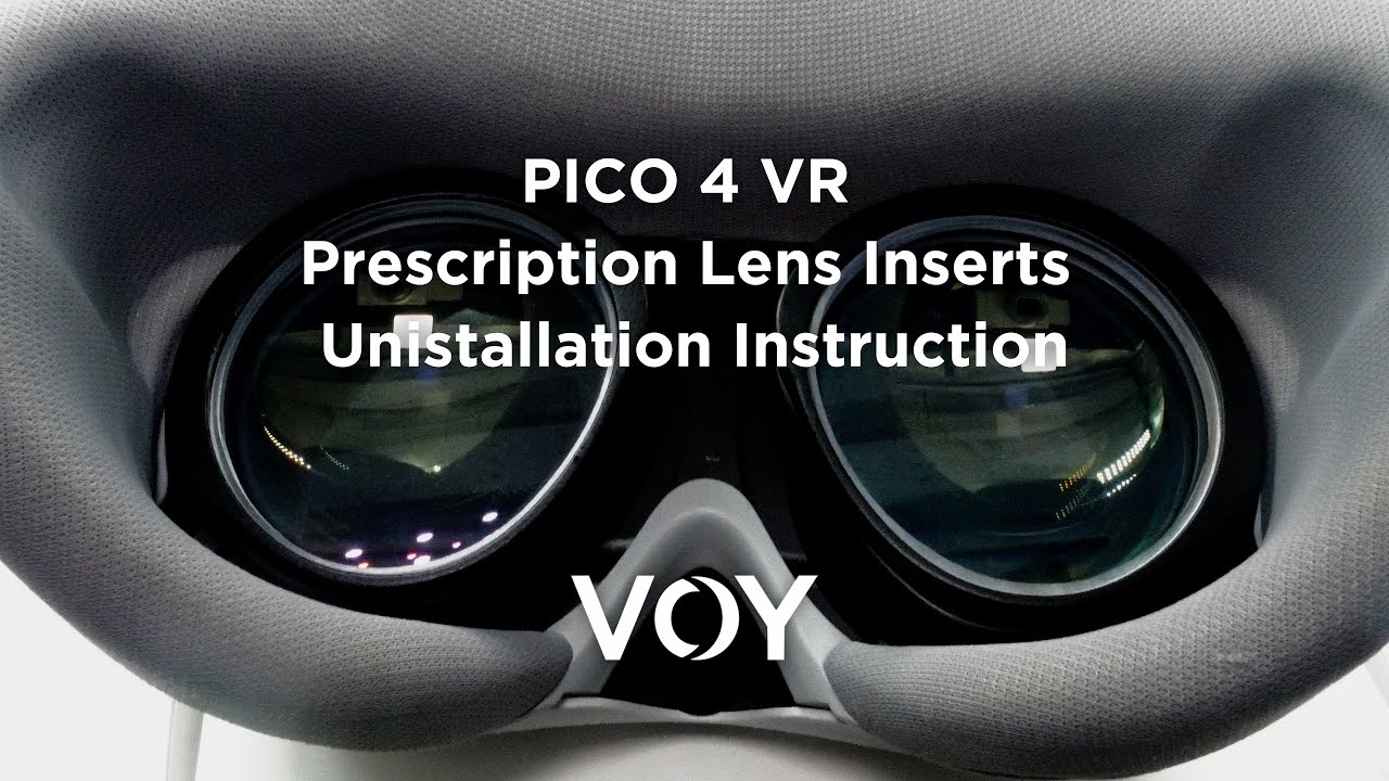 PICO 4 Prescription Lens Insert Uninstallation Instruction - YouTube