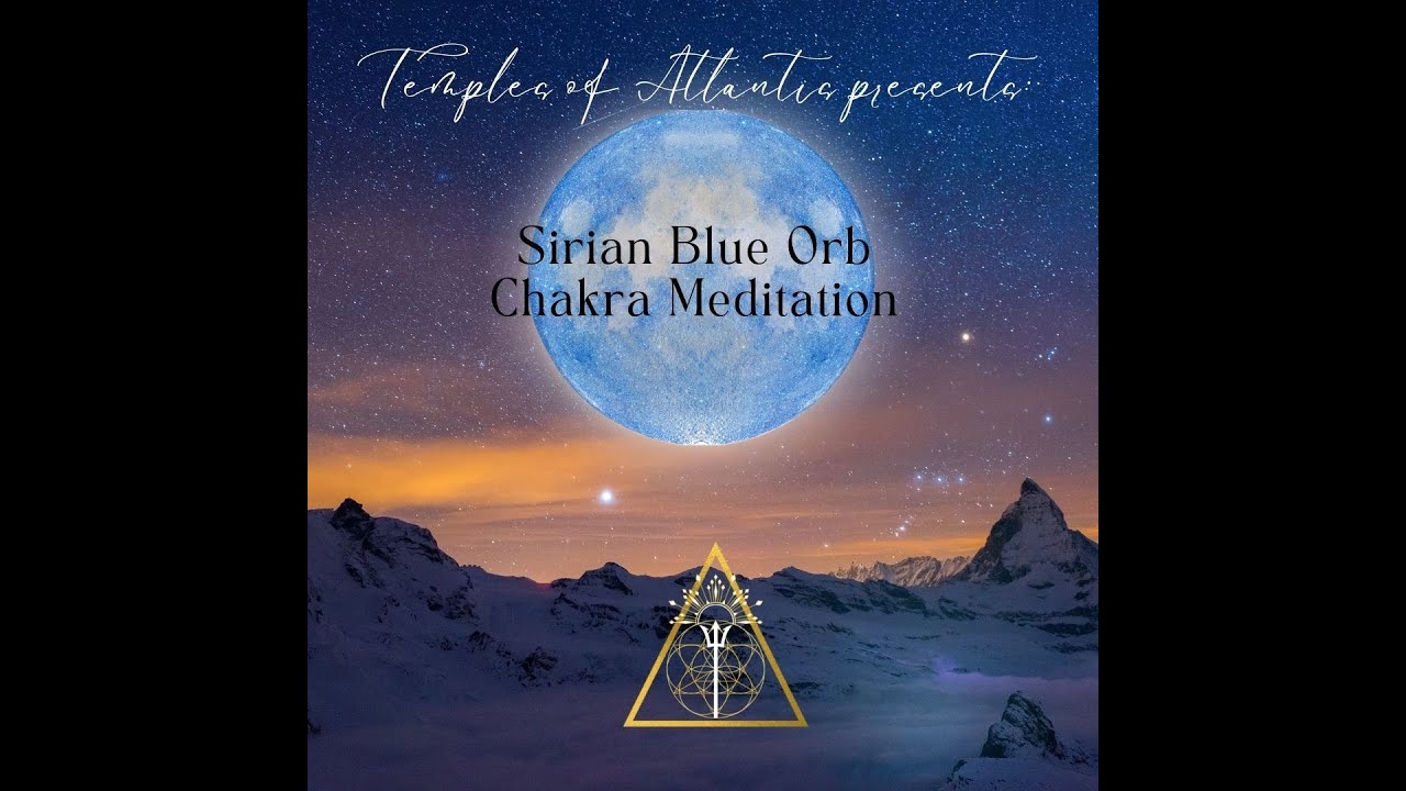 Sirian Blue Orb Chakra Meditation - YouTube