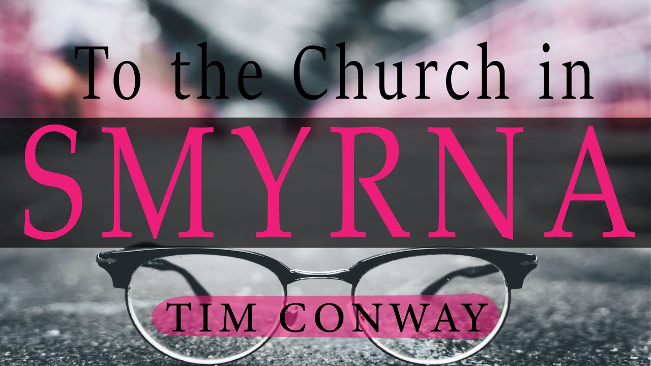 To the Church in Smyrna - Tim Conway - YouTube