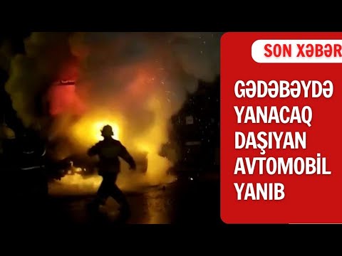 Gədəbəydə yanacaq daşıyan avtomobil yanıb