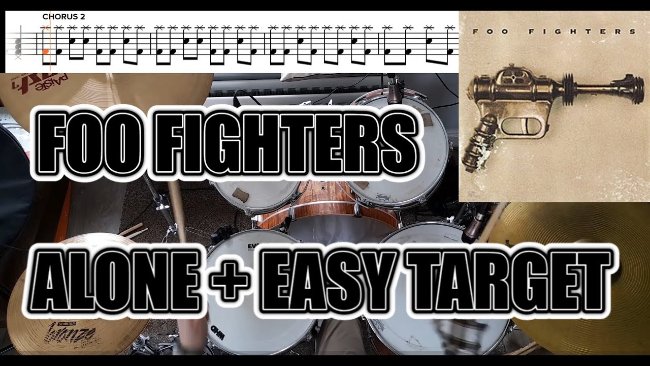 Foo Fighters - Alone + Easy Target Drum Cover With SHEET MUSIC - YouTube